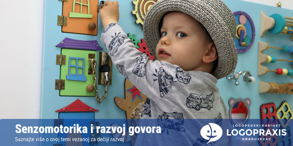 Senzomotorika i razvoj govora - Logopraxis